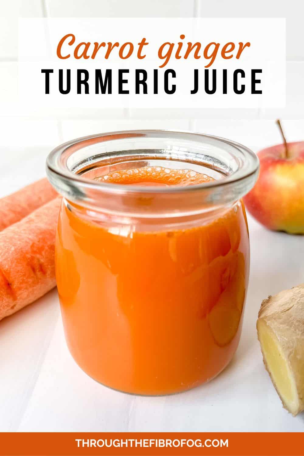 Carrot Ginger Turmeric Juice - Through The Fibro Fog
