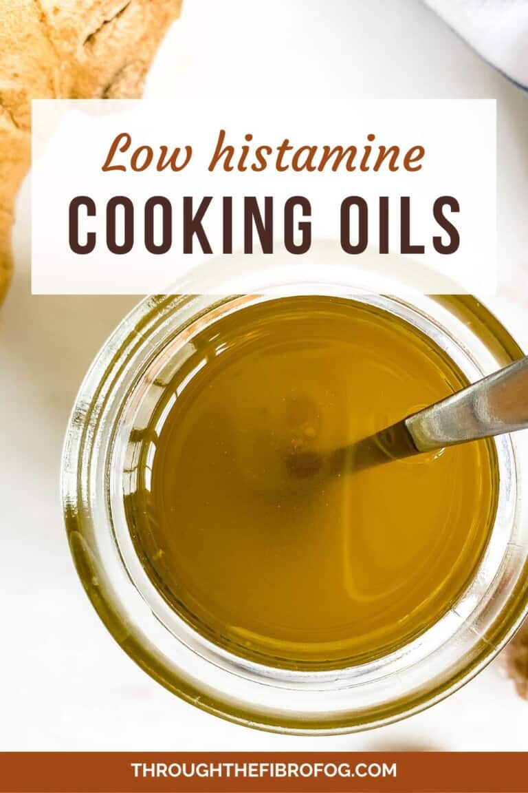 Low Histamine Oils (and How to Use Them) - Through The Fibro Fog