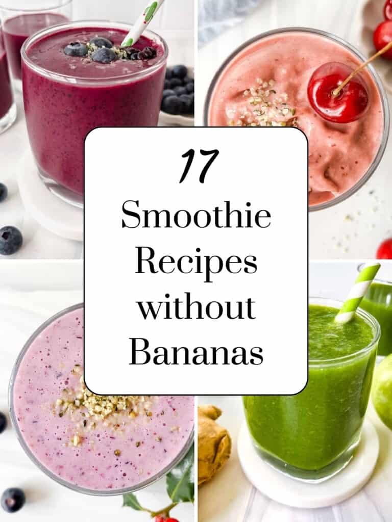 17 Smoothie Recipes Without Bananas - Through The Fibro Fog