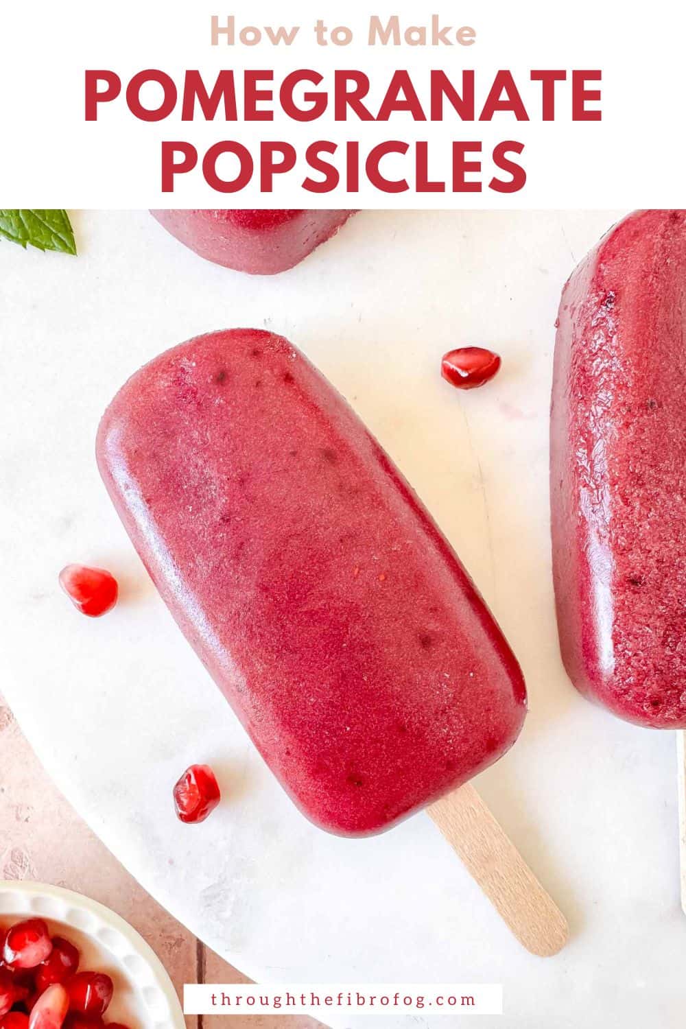 Blueberry Pomegranate Popsicles (3 Ingredients) - Through The Fibro Fog